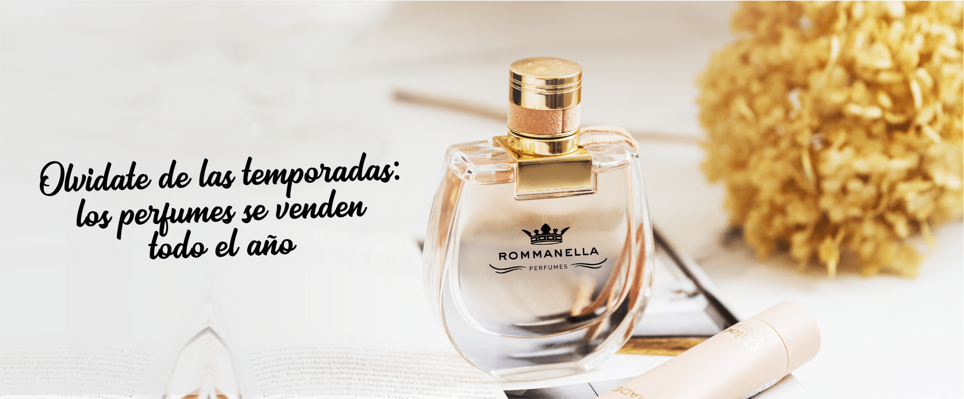 Los perfumes se venden todo el año? | Rommanella Fragancias